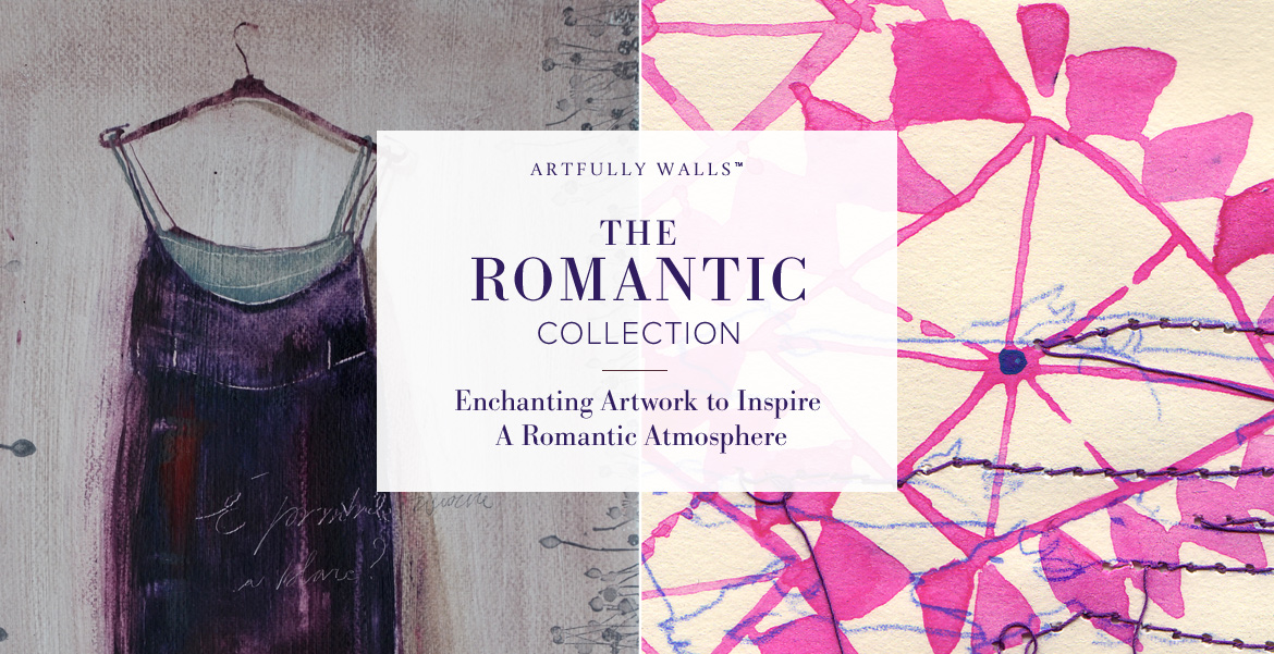 The Romantic Collection | Artfully Walls